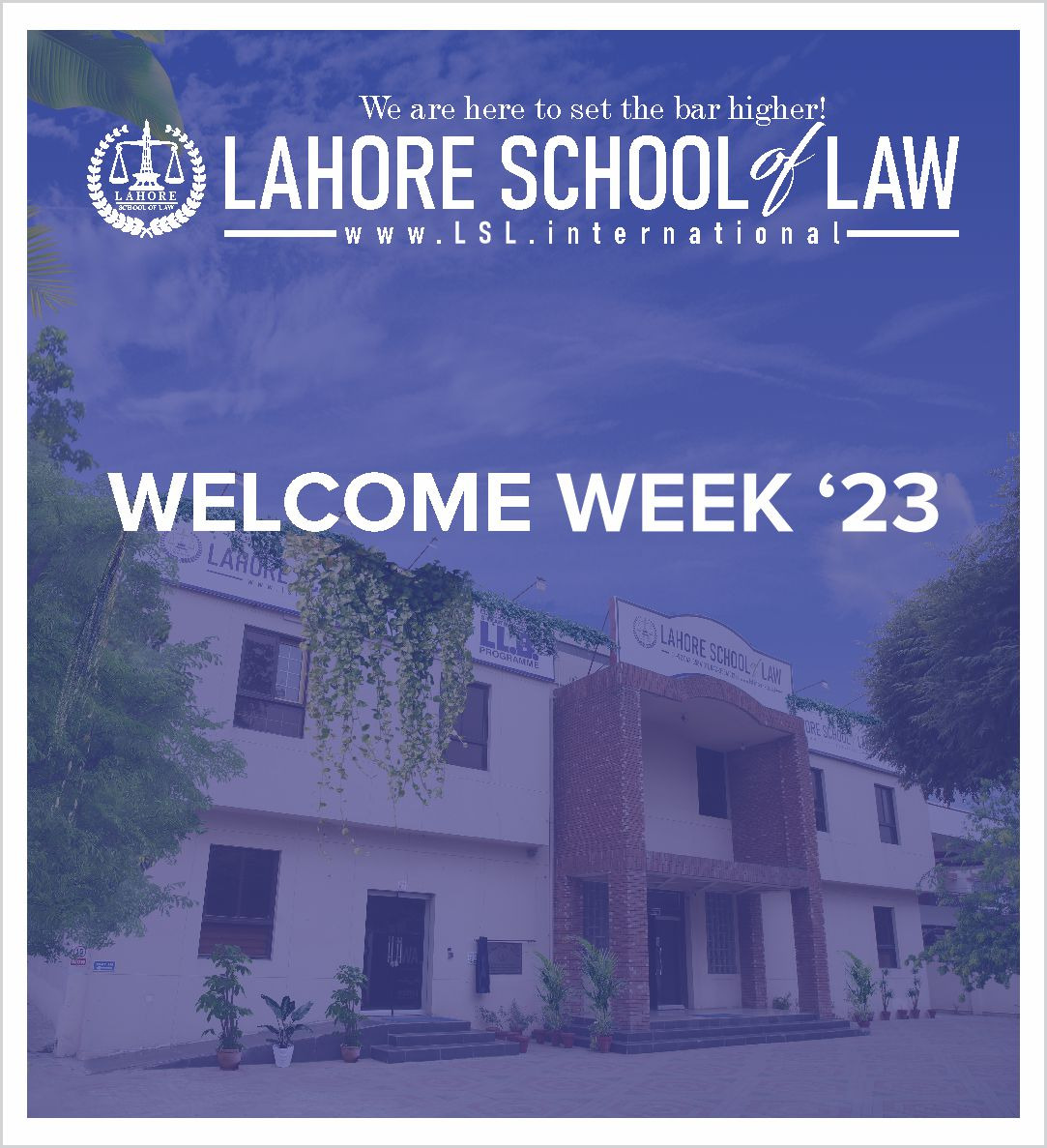 Welcome Week'23 - Lahore School of Law